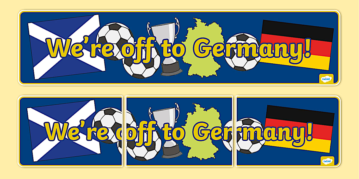 We're off to Germany: Scotland Football Supporters Banner