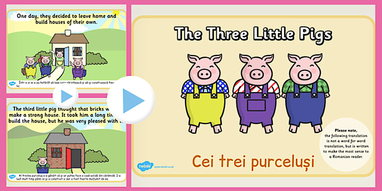 The 3 Little Pigs Story PowerPoint Romanian Translation
