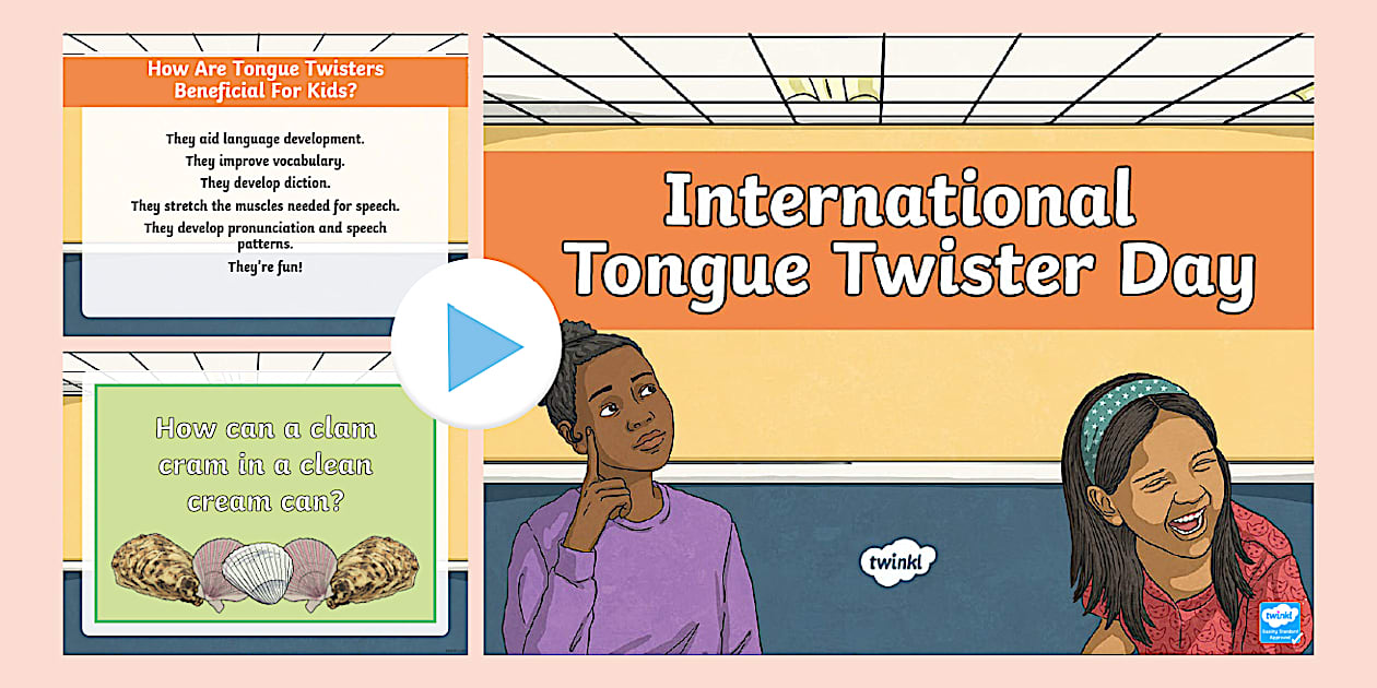 International Tongue Twister Day PowerPoint (teacher made)