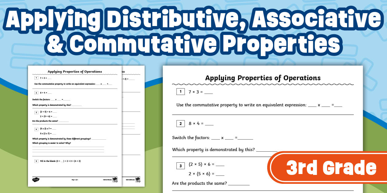 Applying Properties of Operations Worksheet | Twinkl USA