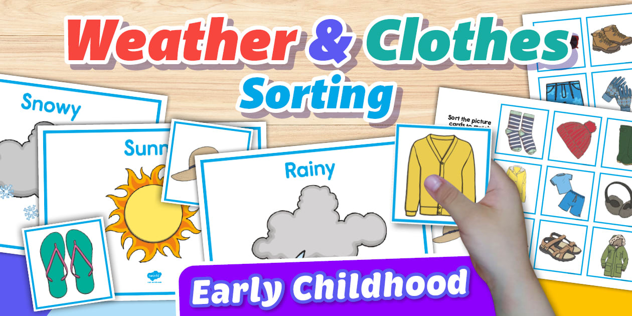 Weather and Clothes Sorting Worksheet for Kids | Twinkl USA