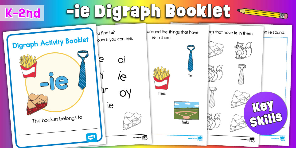 -ie Digraph Activity Booklet (l'enseignant a fait) - Twinkl