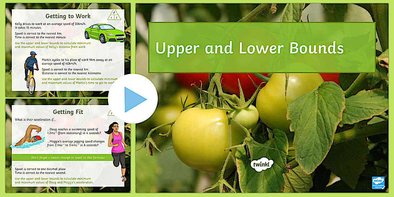 Upper and Lower Bounds Mastery PowerPoint (teacher made)