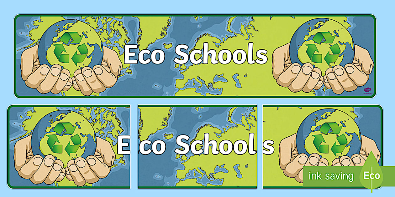 Whole School Eco Schools Display Banner (Teacher-Made)
