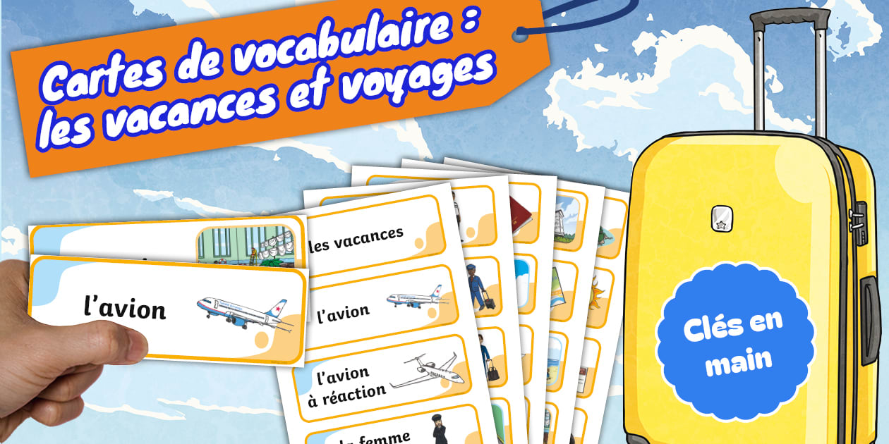 Cartes de vocabulaire - les vacances et voyages