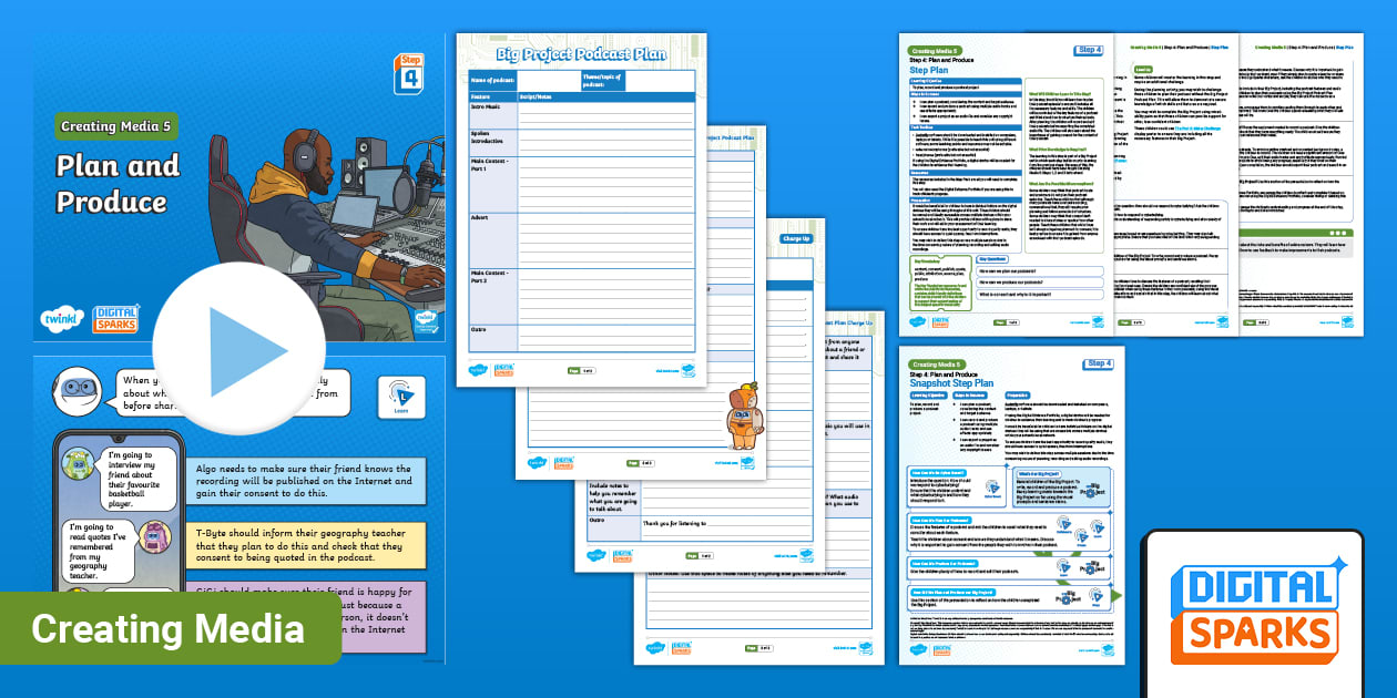 Digital Sparks: Creating Media 5: Step 4 (teacher made)