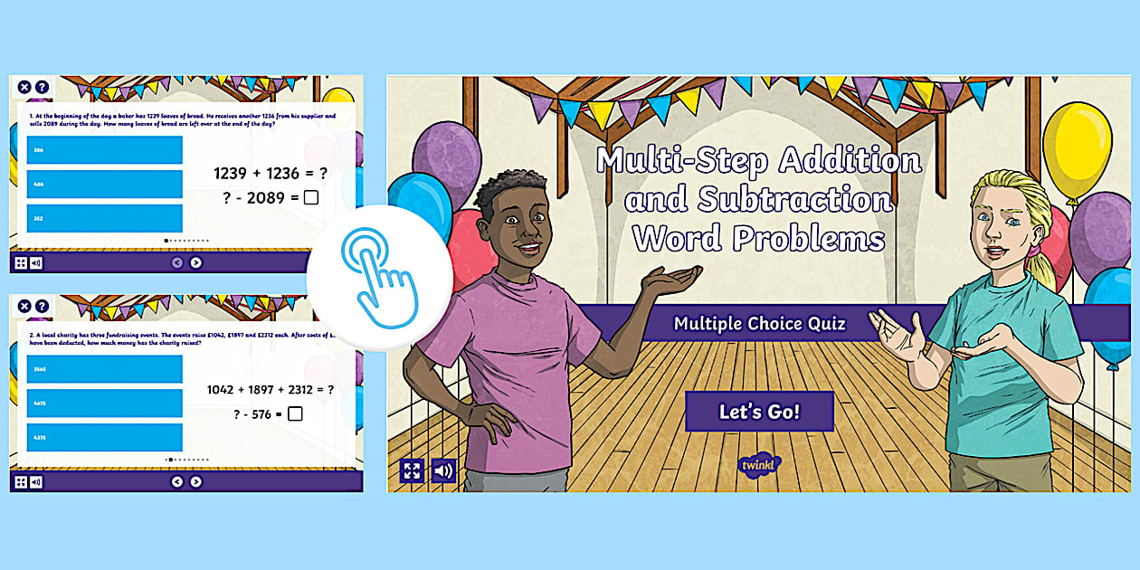 Multi-Step Addition and Subtraction Word Problems Multiple Choice Quiz