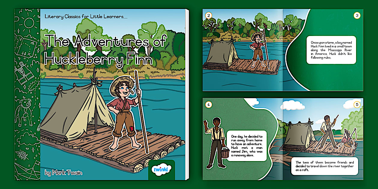 Literary Classics for Little Learners: The Adventures of Huckleberry Finn