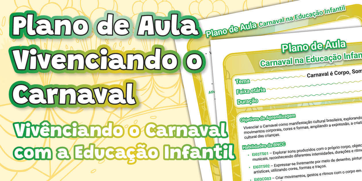 Plano de Aula Vivenciando o Carnaval