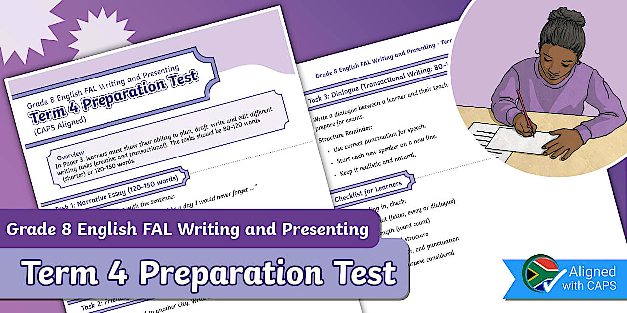 Grade 8 English FAL Writing and Presenting - Term 4 Preparation Test (CAPS