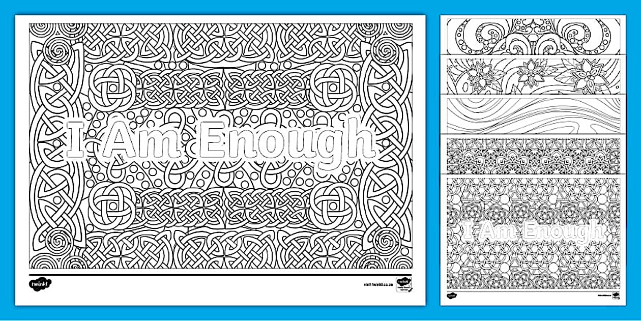 I Am Enough Mindfulness Colouring Sheet (teacher made)