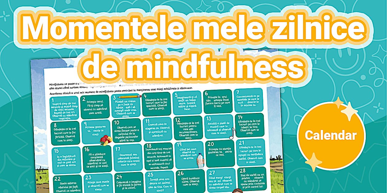 Momentele mele zilnice de mindfulness – Calendar