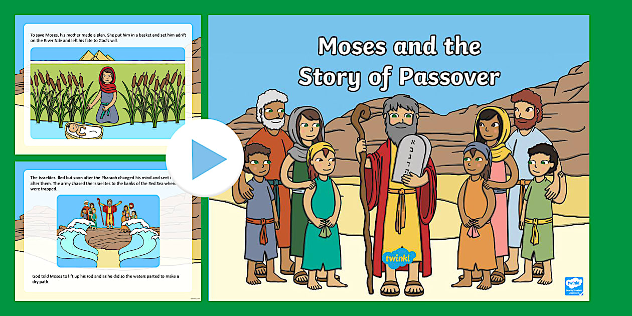 EYFS The Story of Moses and Passover PowerPoint - Twinkl