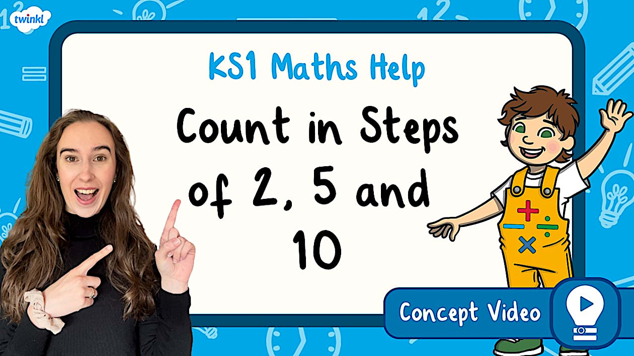 👉 Count in Steps of 2, 5 and 10 | KS1 Maths Concept Video