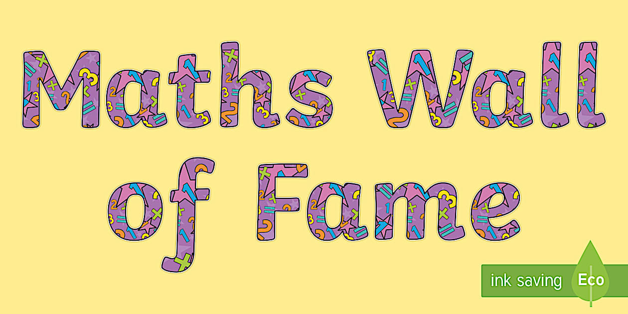 👉 Maths Wall of Fame Display Lettering (Teacher-Made)