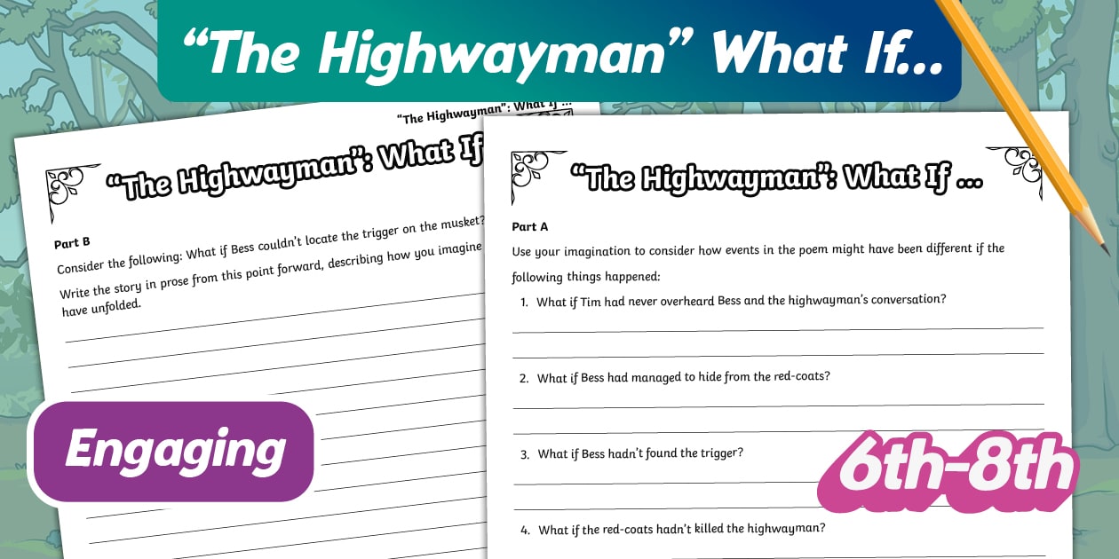 The Highwayman Poem What If Activity for 6th-8th Grade