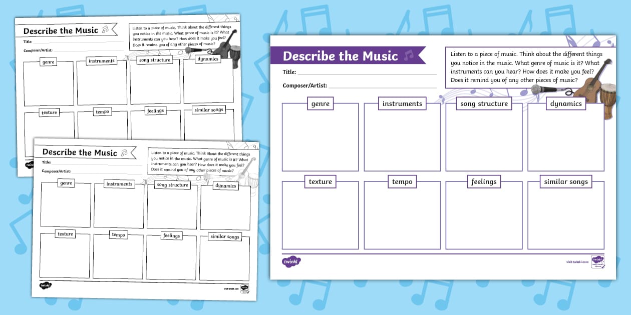 👉 Describing a Piece of Music Worksheets - Twinkl - Music
