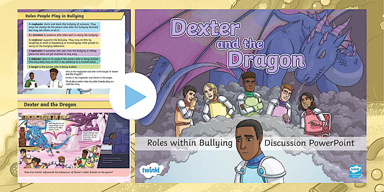 Bystander or Upstander Bullying | Dexter and the Dragon KS2