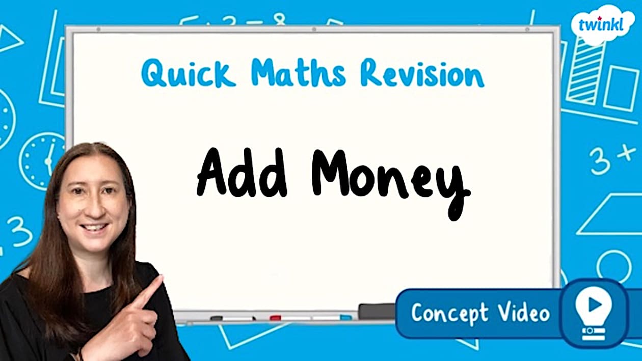 👉 Add Money | KS2 Maths Concept Video (teacher made)