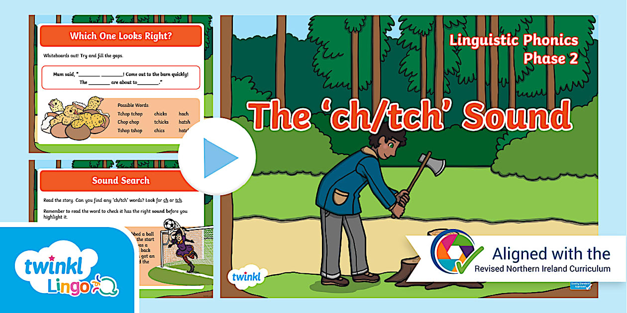 Linguistic Phonics 5/6 Phase 2 'ch/tch' Sound PowerPoint