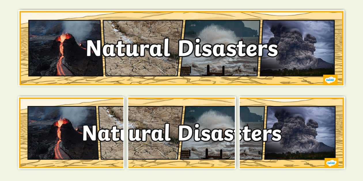Natural Disasters Display Banner (professor feito) - Twinkl
