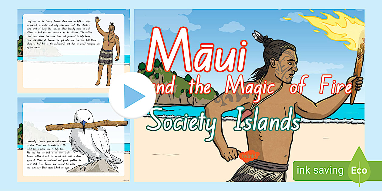 Society Islands Myths - Maui and The Magic Of Fire PowerPoint
