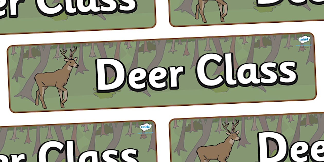 Deer Themed Classroom Display Banner (teacher made) - Twinkl