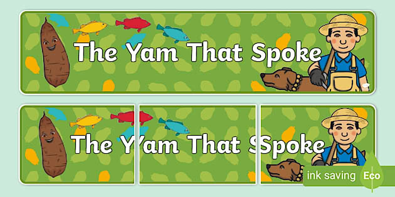 KS1 The Yam That Spoke Display Banner (teacher made)