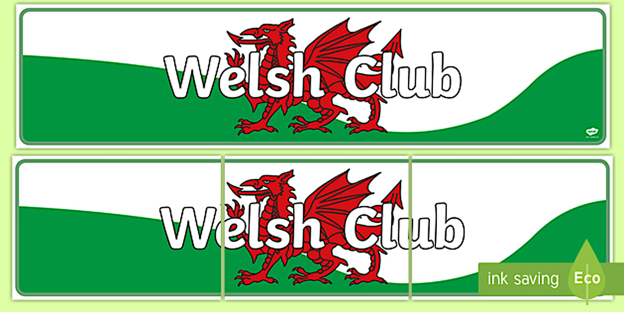 Welsh Club Display Banner (teacher made) - Twinkl