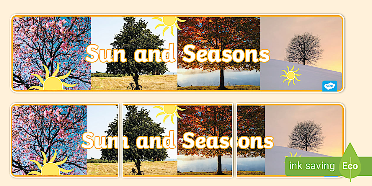 Sun and Seasons Photo Display Banner (teacher made) - Twinkl