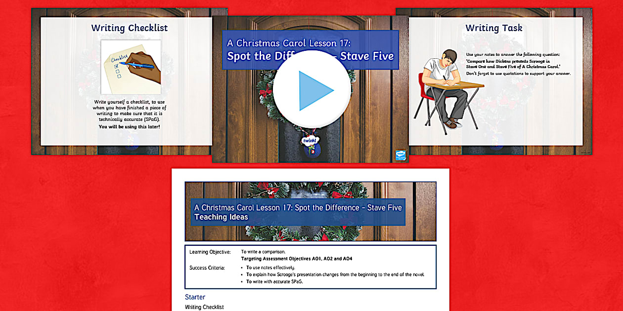 A Christmas Carol Lesson 17: Spot the Difference – Stave Five