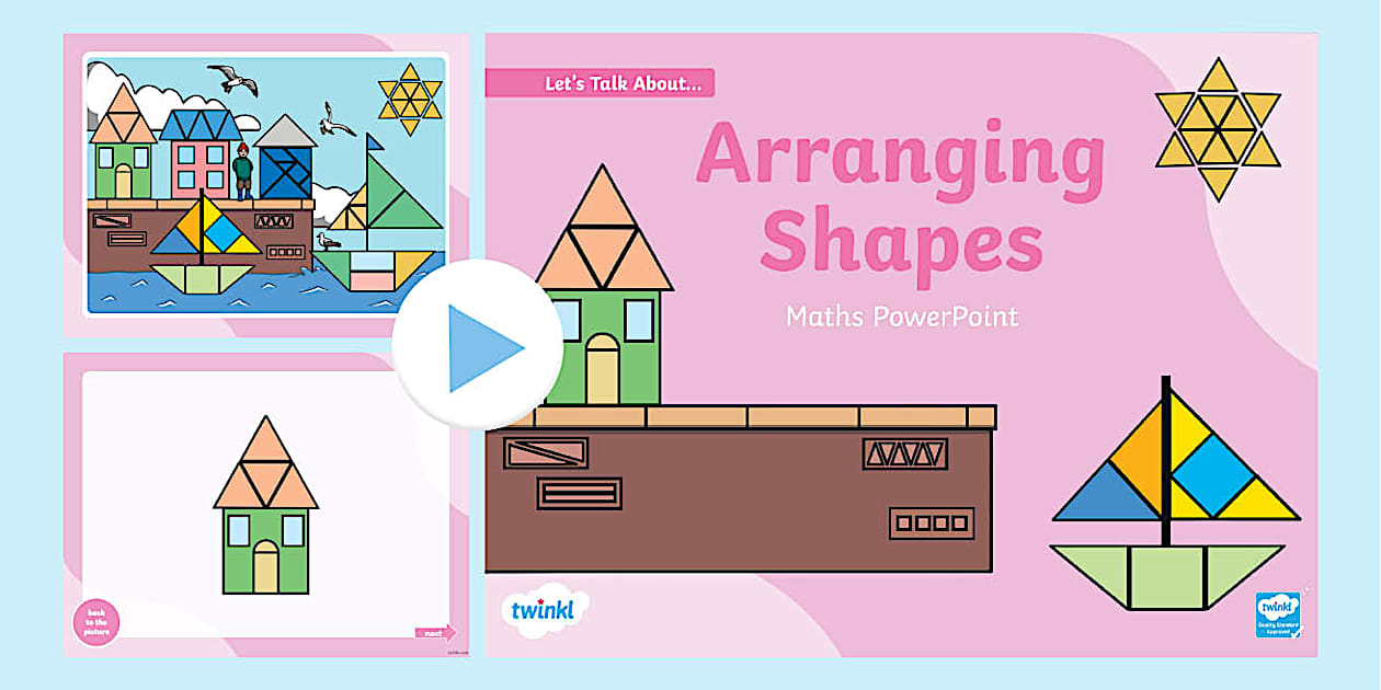 👉 Talk About Arranging Shapes Maths PowerPoint - Twinkl