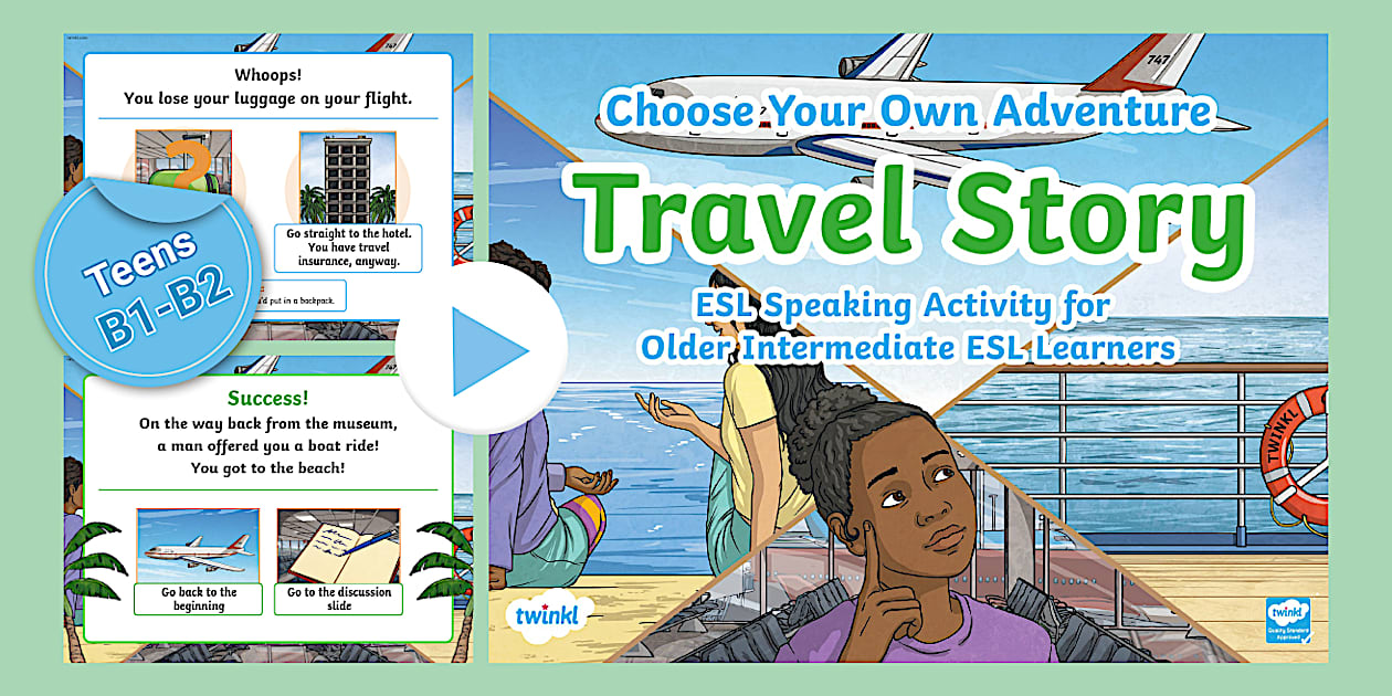 ESL Choose Your Own Adventure: Travel Story [Teens, B1 - B2]