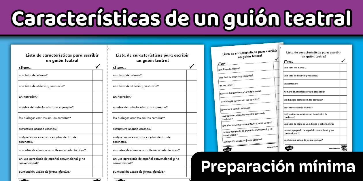 Lista de características para escribir un guion teatral