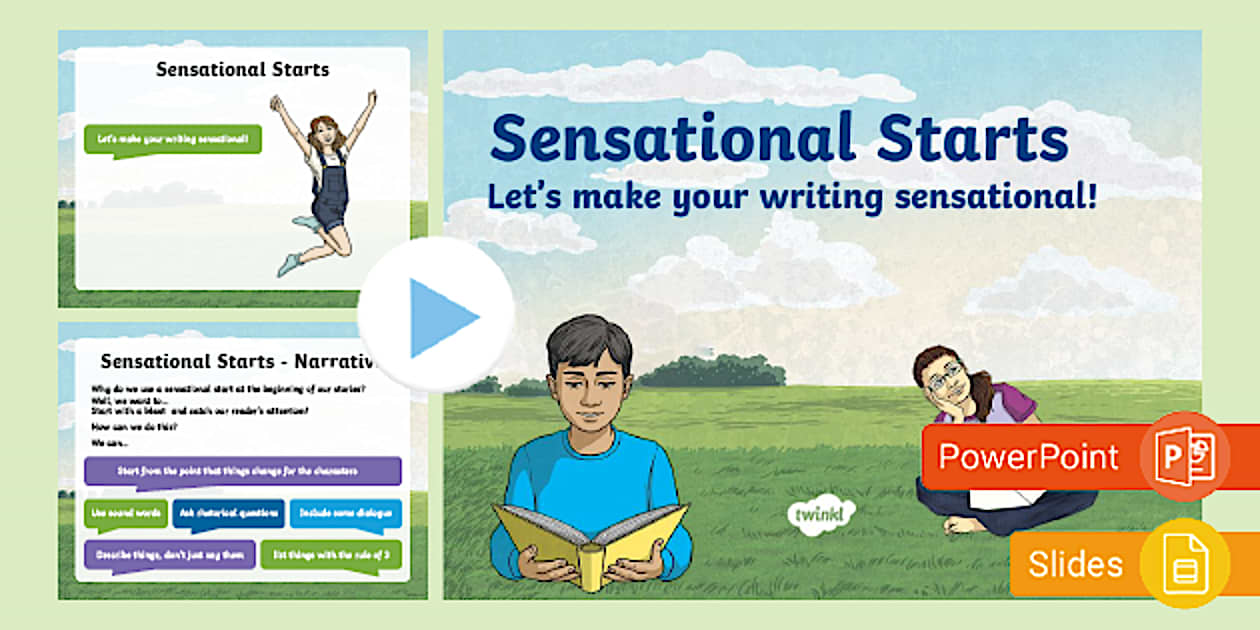 Sensational Starts Narrative Writing PowerPoint and Google Slides Sensational Starts Narrative Writing PowerPoint and Google Slides