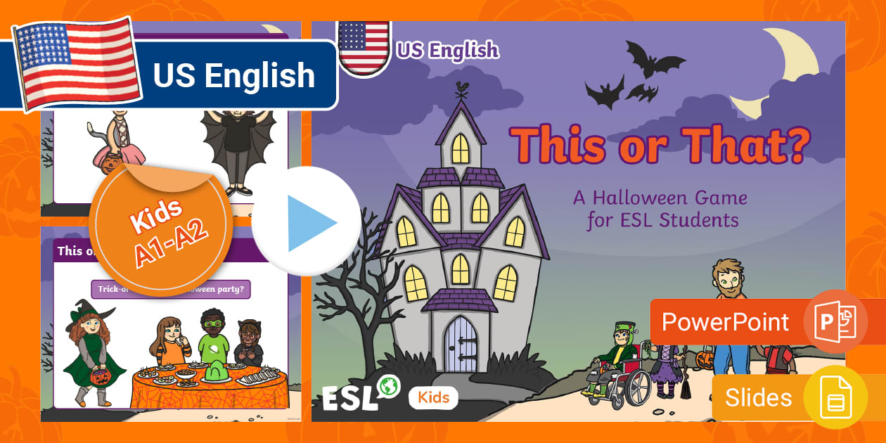 ESL Halloween 'This or That?' PowerPoint Game for Kids ESL Halloween 'This or That?' PowerPoint Game for Kids