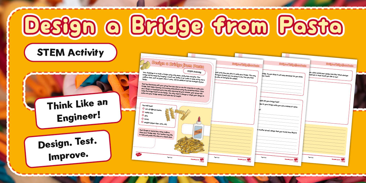 Design a Bridge from Pasta STEM Activity | Food and Forces