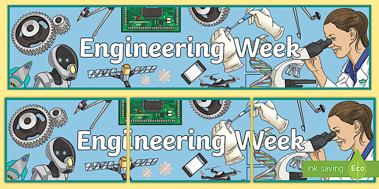 Engineering Week Display Banner Display Banner - Twinkl