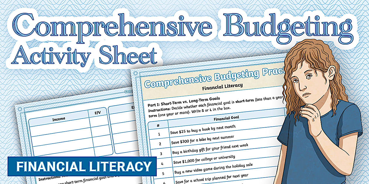 Comprehensive Budgeting Activity Sheet (teacher made)