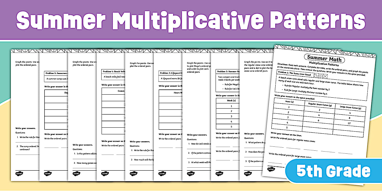 Fifth Grade Summer Math Multiplicative Patterns Worksheet