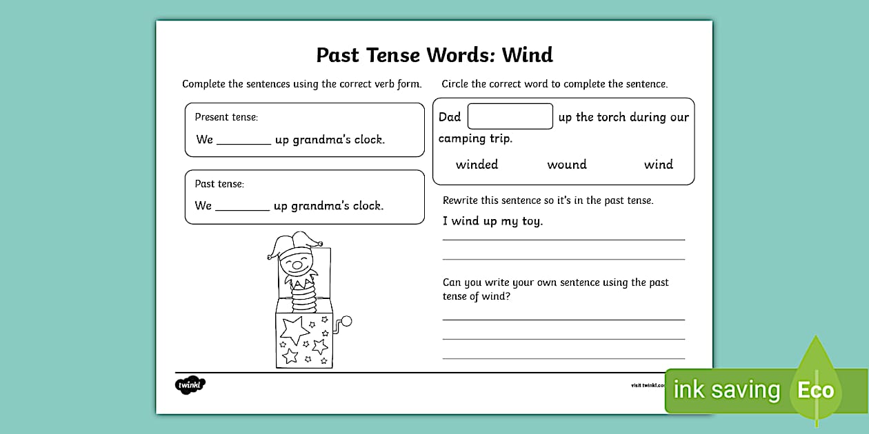 Past Tense Words - Wind Worksheet (teacher made) - Twinkl