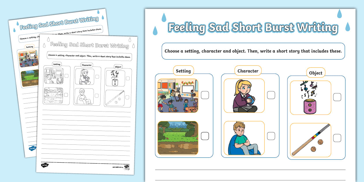 Feeling Sad Short Burst Writing Template (teacher made)