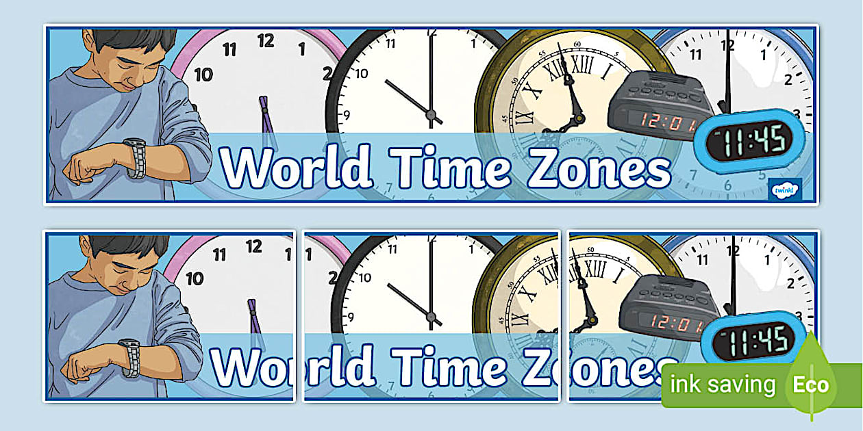 World Time Zones Display Banner (Teacher-Made) - Twinkl