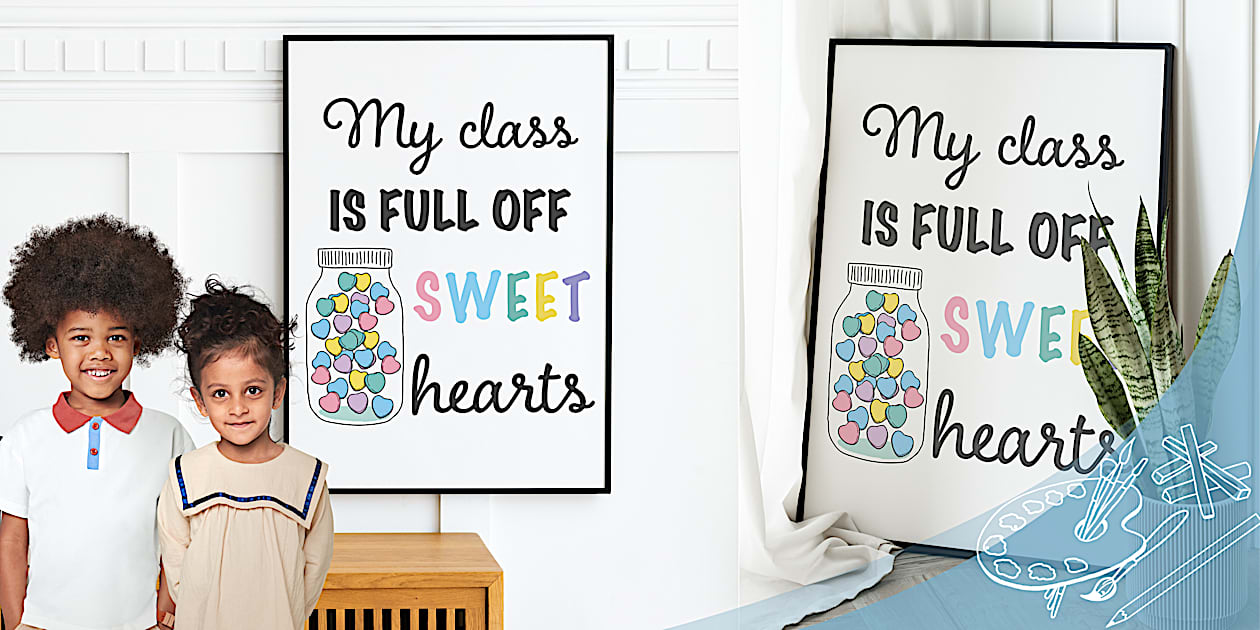My Class Is Full of Sweet Hearts Pastel Colours Poster