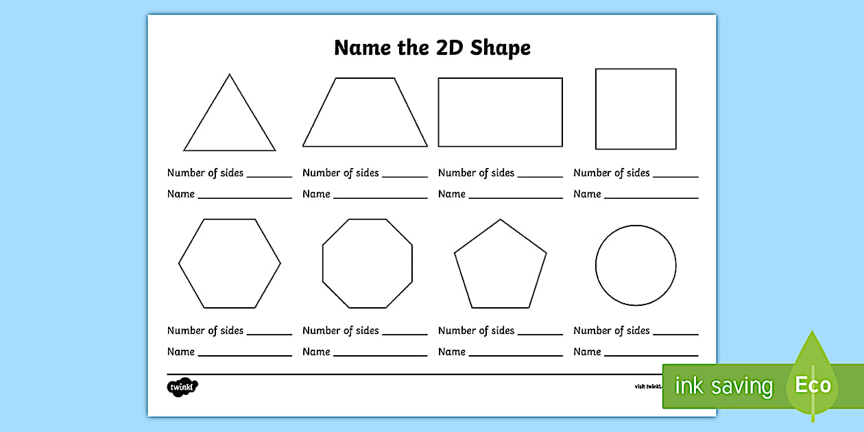 First Level Name The 2D Shape Worksheet (teacher made)