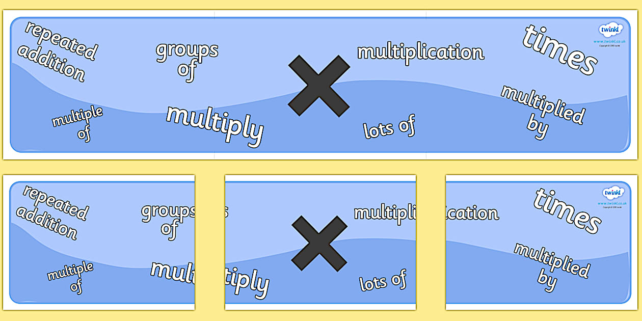 👉 Maths Sign Display Banners (Multiply) (teacher made)
