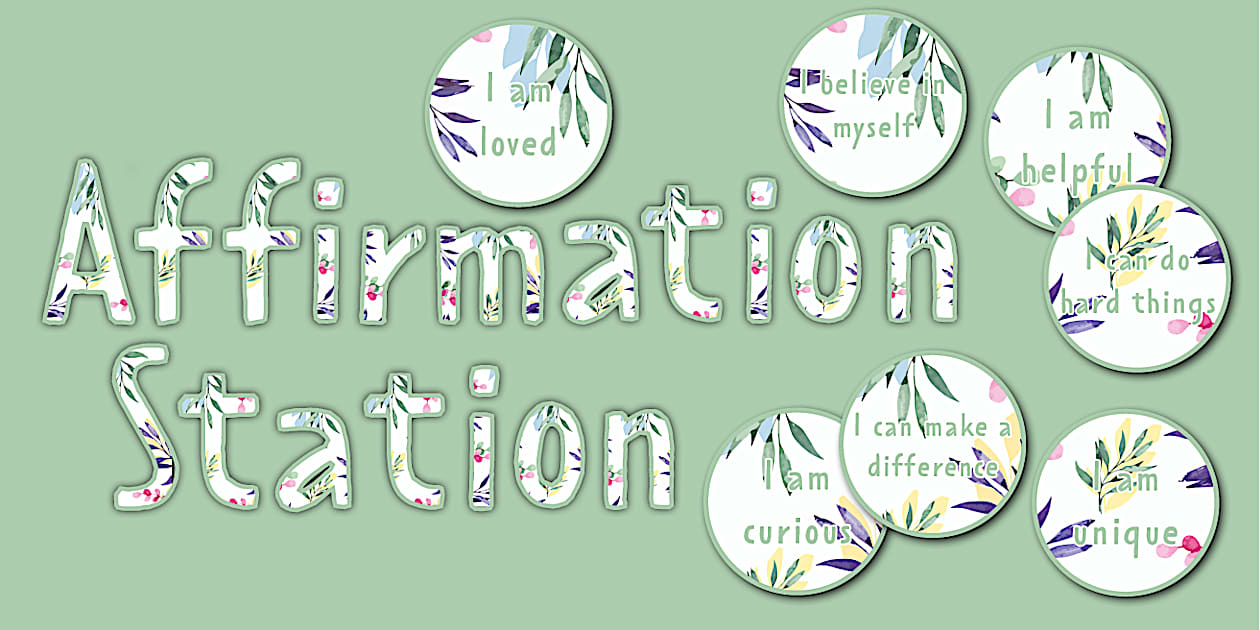 Affirmation Station Display Pack (teacher made) - Twinkl
