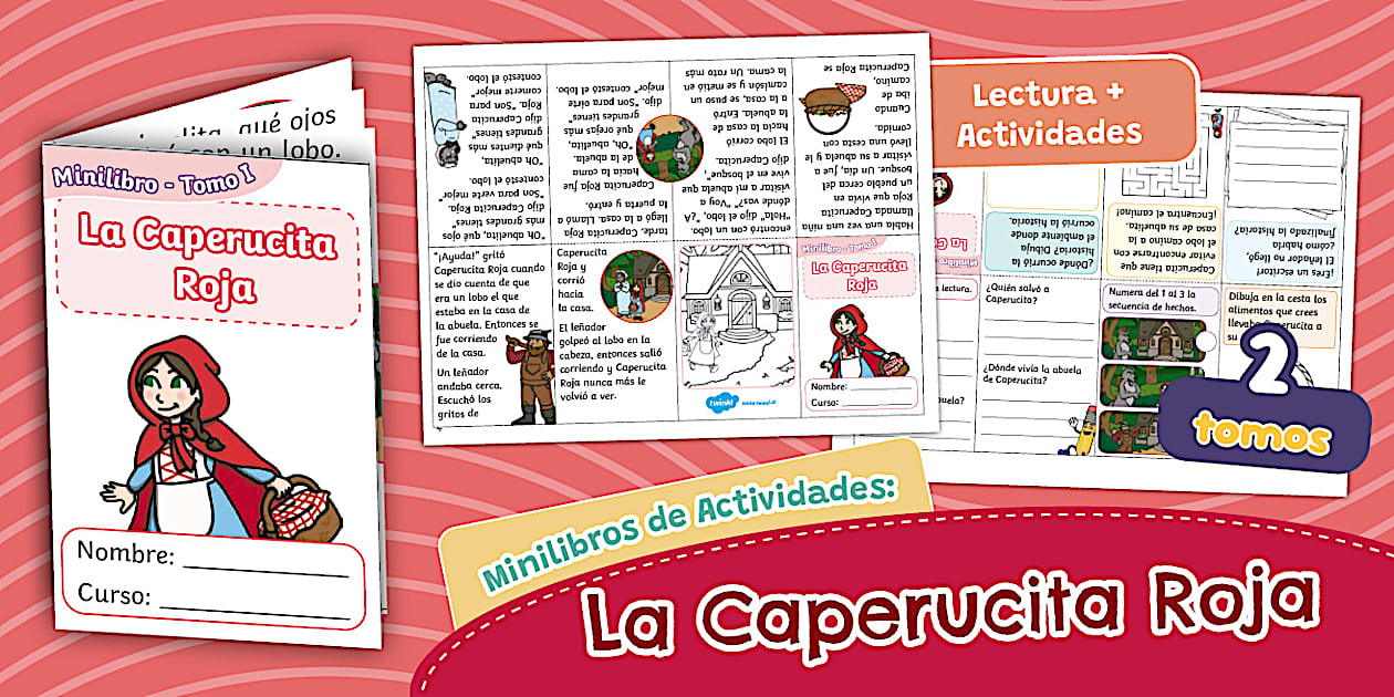 Minilibro |Caperucita Roja | Comprensión | Escritura | 1° |2°