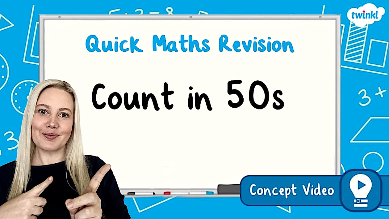 👉 Count in 50s | KS2 Maths Concept Video - Twinkl
