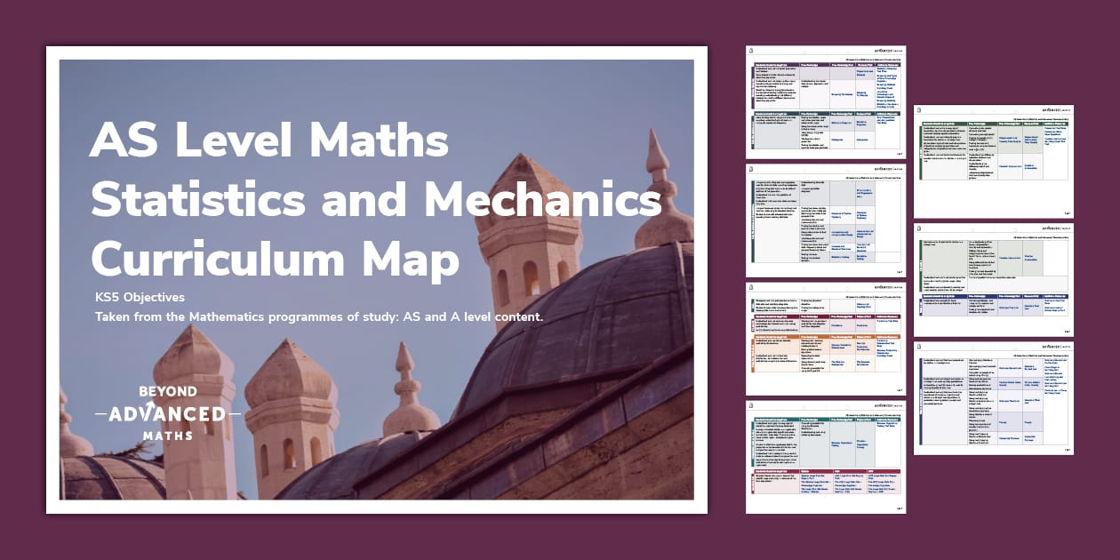 👉 AS Level Maths Statistics and Mechanics Curriculum Map